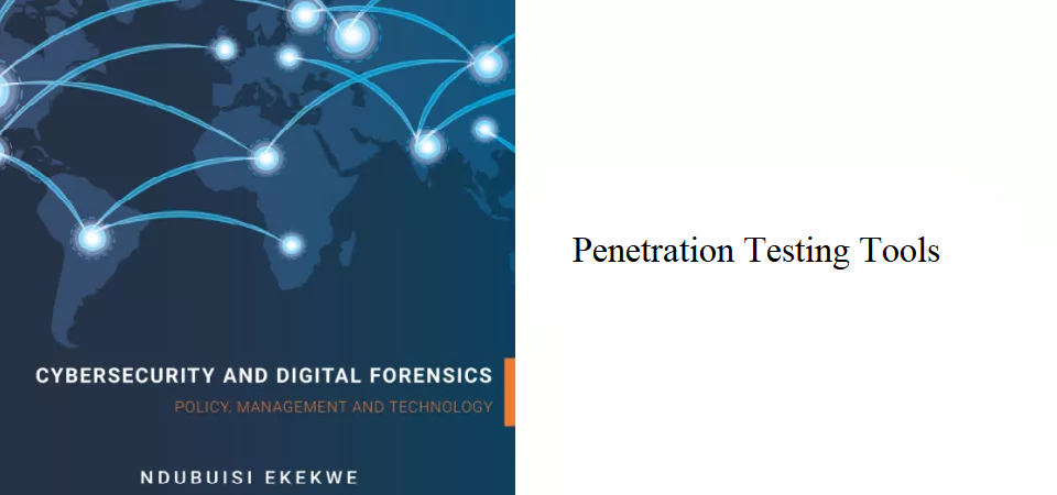 10.3 – Penetration Testing Tools - Tekedia