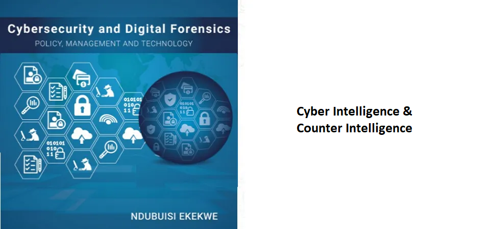 28.0 - Cyber Intelligence & Counter Intelligence - Tekedia