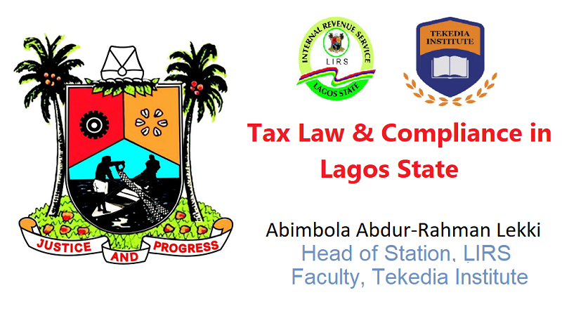 Tax Law & Compliance in Lagos State - A New Course At Tekedia Institute ...