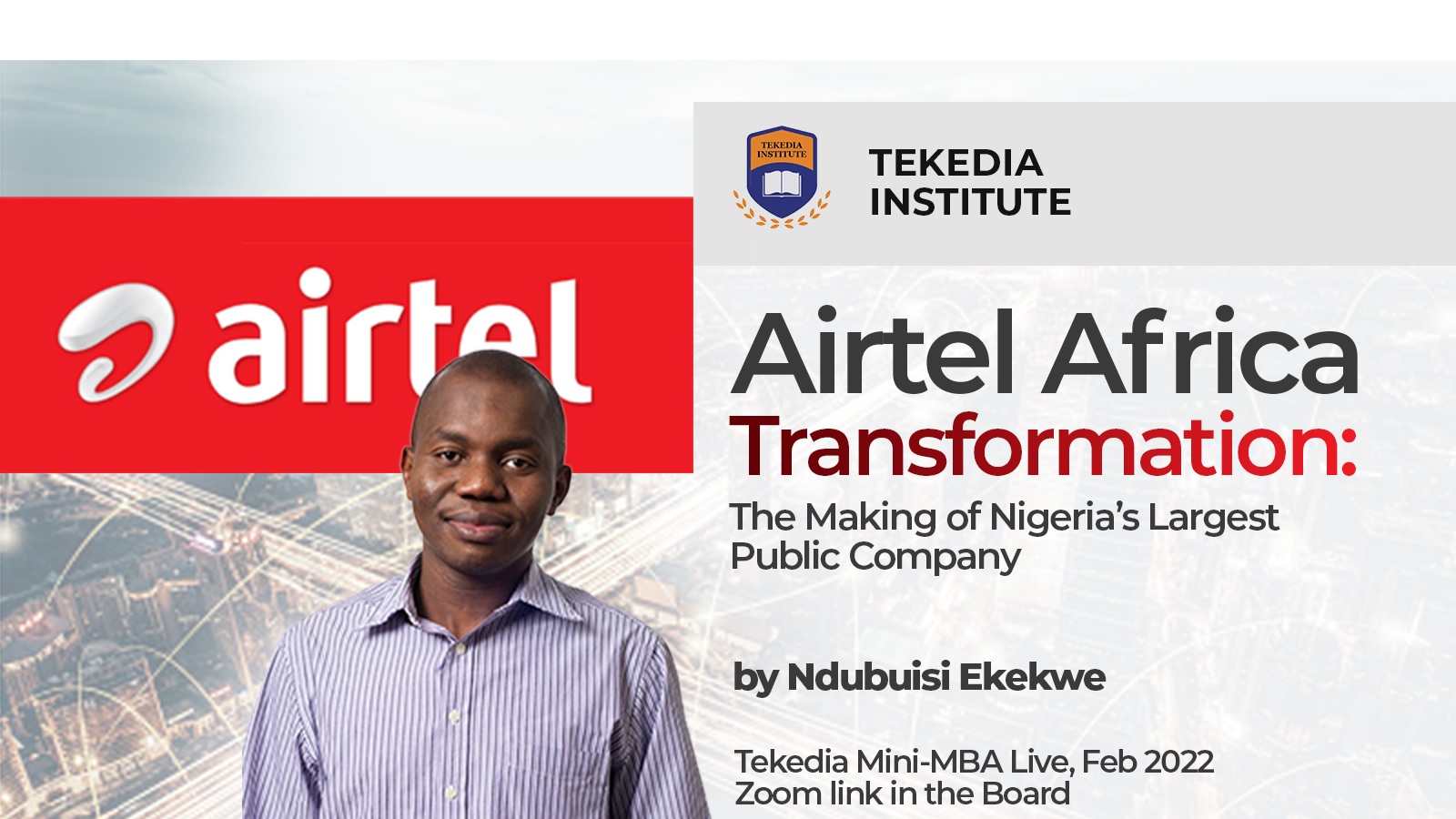 The Airtel Africa Transformation - Join The Conversation At Tekedia ... The Airtel Africa Transformation - Join The Conversation At Tekedia ...
