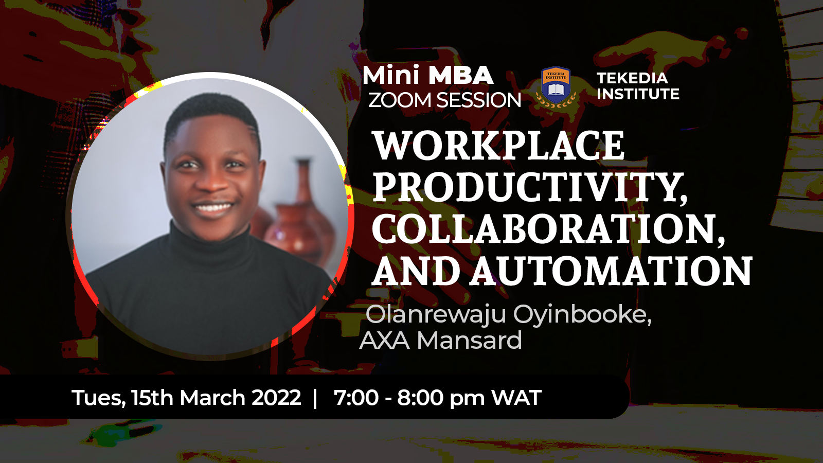 Tekedia Live: Workplace Productivity, Collaboration, and Automation - Tekedia