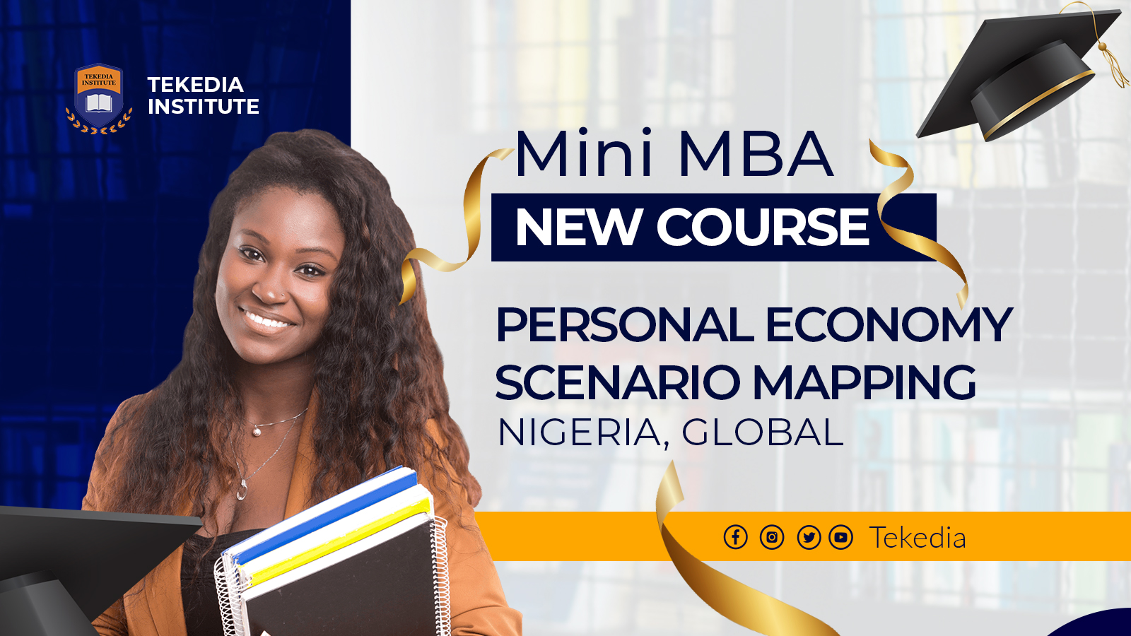 Tekedia New Course: "Personal Economy Scenario Mapping (Nigeria, Global)" - Tekedia