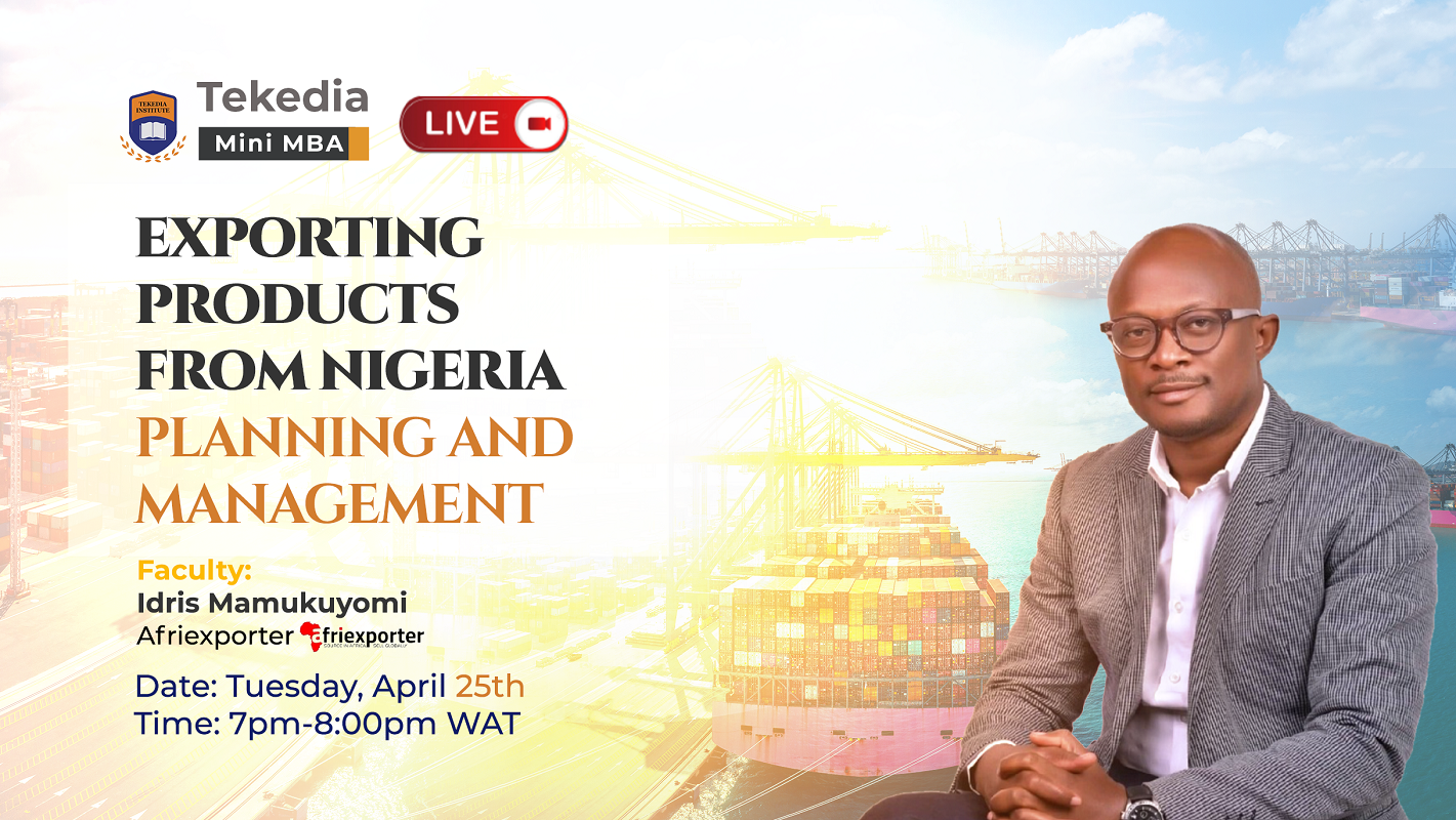 Exporting Products from Nigeria: Planning and Management – Tekedia Live ...