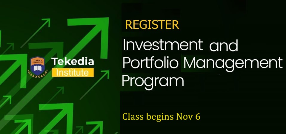 Tekedia Investment and Portfolio Management program Begins on Nov 6 ...