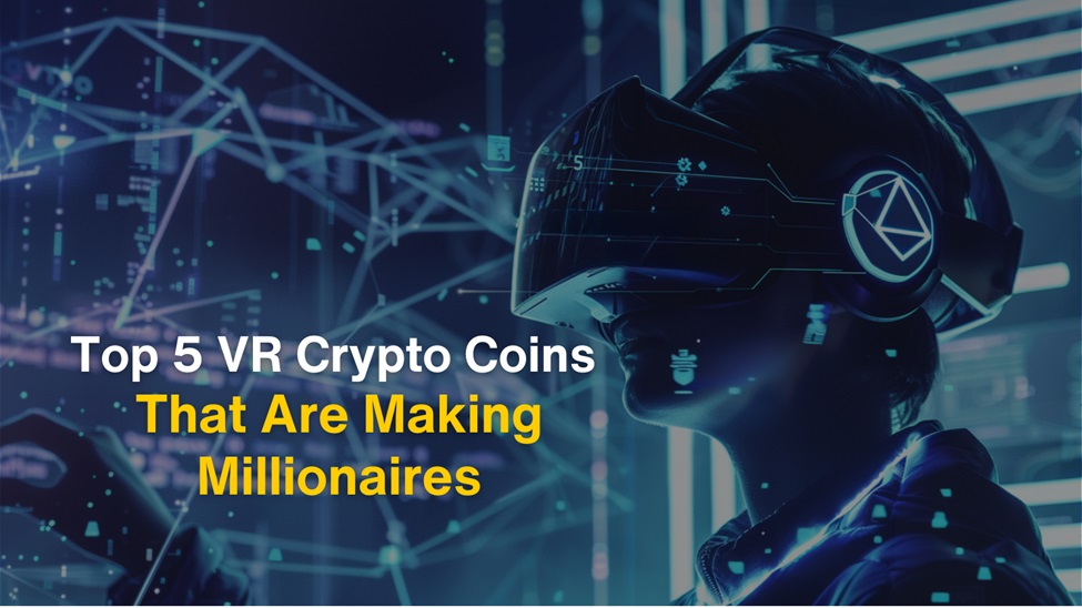 Top 5 VR Crypto Coins That Are Making Millionaires in 2024 – 5thScape ...