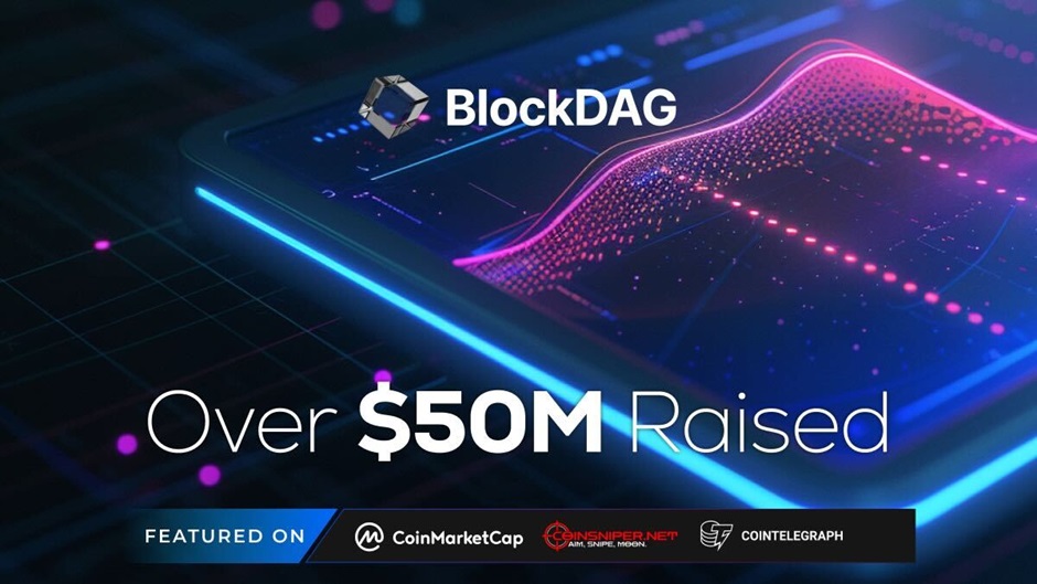 BlockDAG Presale Achieves $50.8M With Influencer Support Amid Market ...