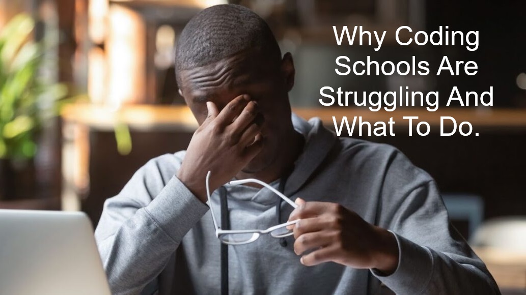 Why Coding Schools Are Struggling And What You Can Do - Tekedia