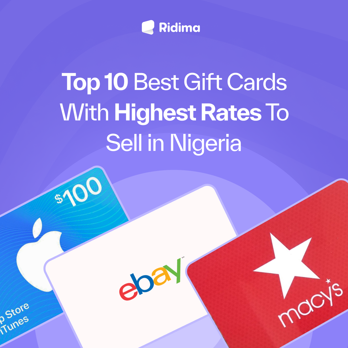 Top 10 Highest Gift Cards with the Best Rates in Nigeria - Tekedia