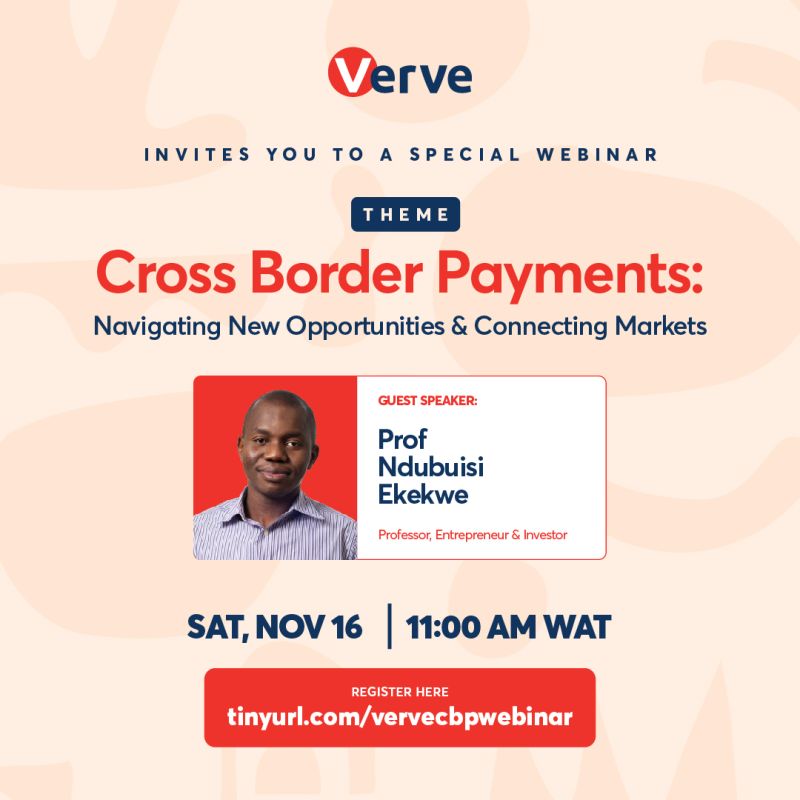 You’re Invited To Interswitch Verve Cross-Border Payment Masterclass, anchored by Ndubuisi ...